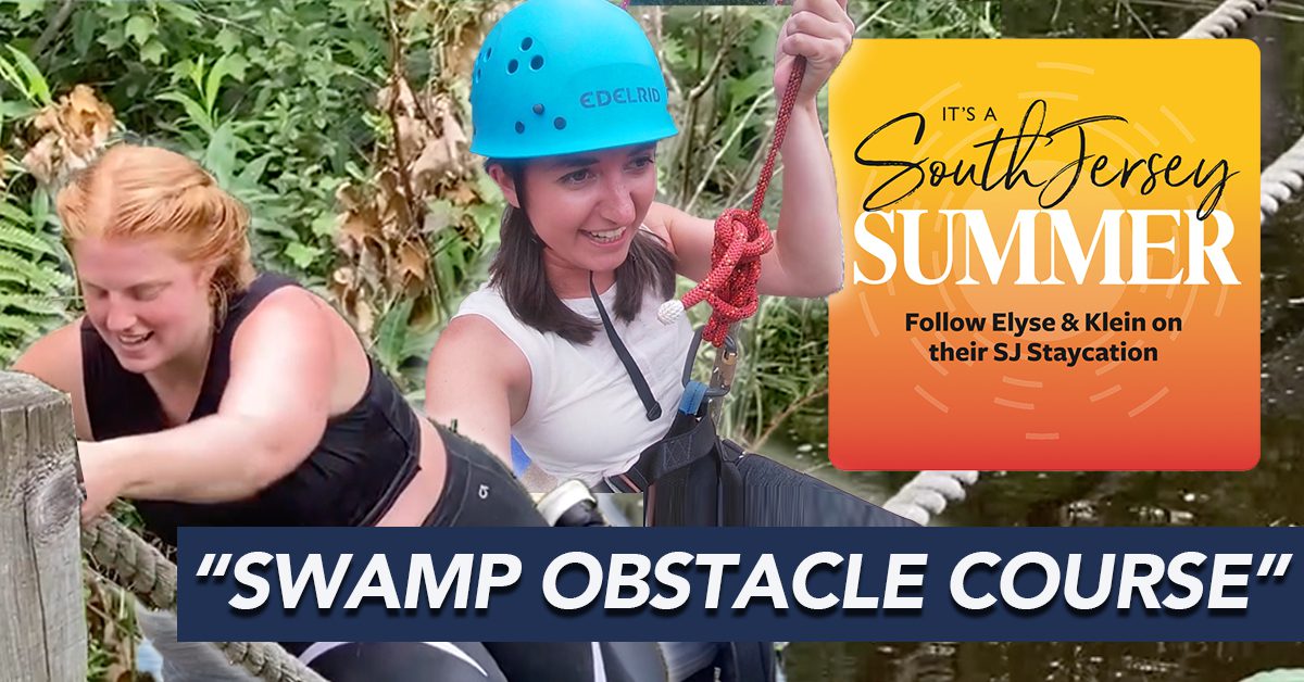 "It's a Swamp Obstacle Course" | IT'S A SOUTH JERSEY SUMMER - SJ Mag Media