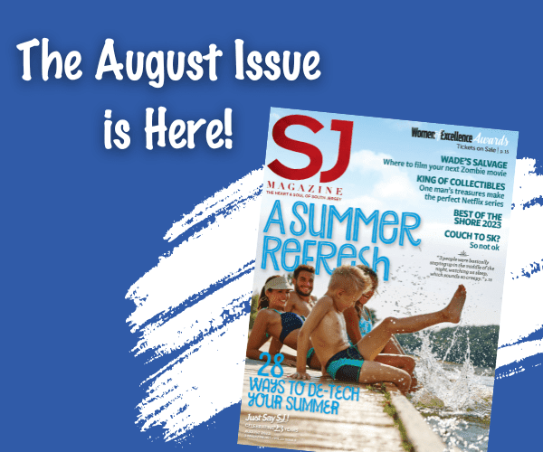 Subscribe to SJ Magazine - South Jersey's Premier Magazine